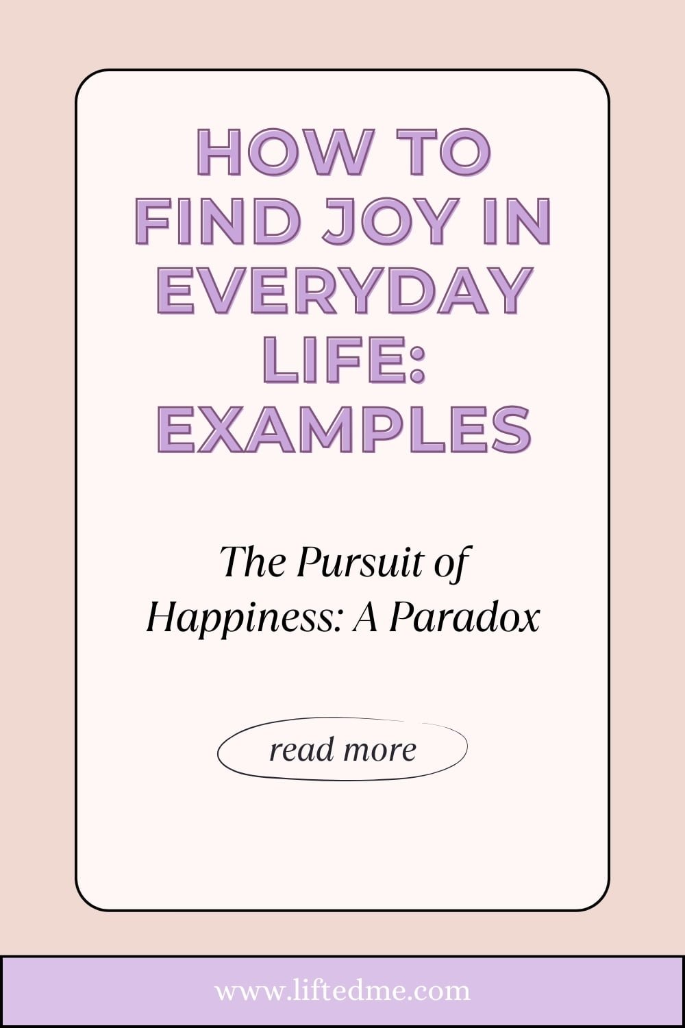 How To Find Joy In Everyday Life: Examples