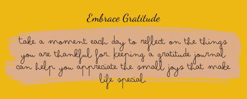 How To Find Joy In Everyday Life: Examples