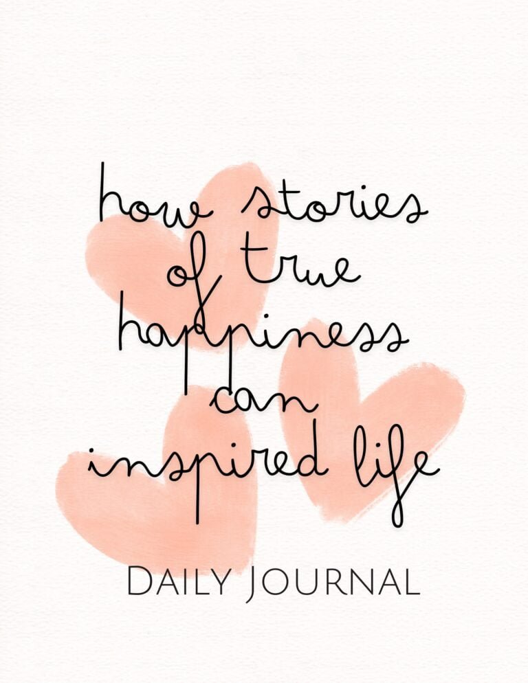 How Stories of True Happiness Can Inspired Life - Lifted Me