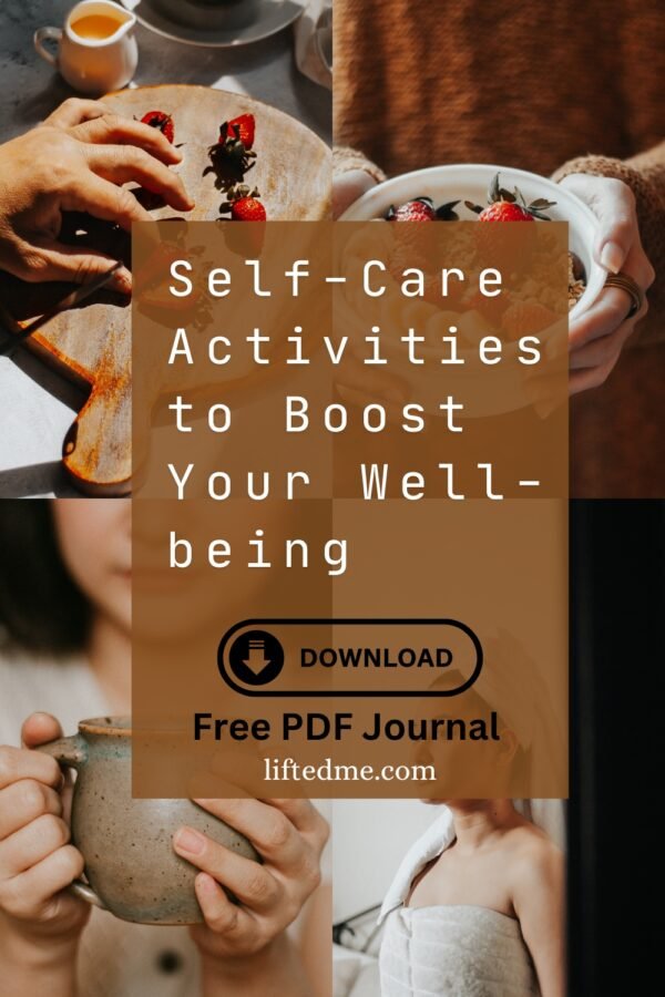 Self-Care Activities To Boost Your Well-being