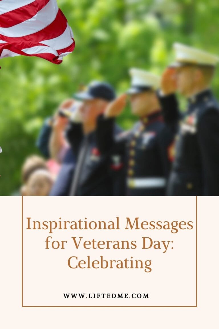 Inspirational Messages for Veterans Day: Celebrating