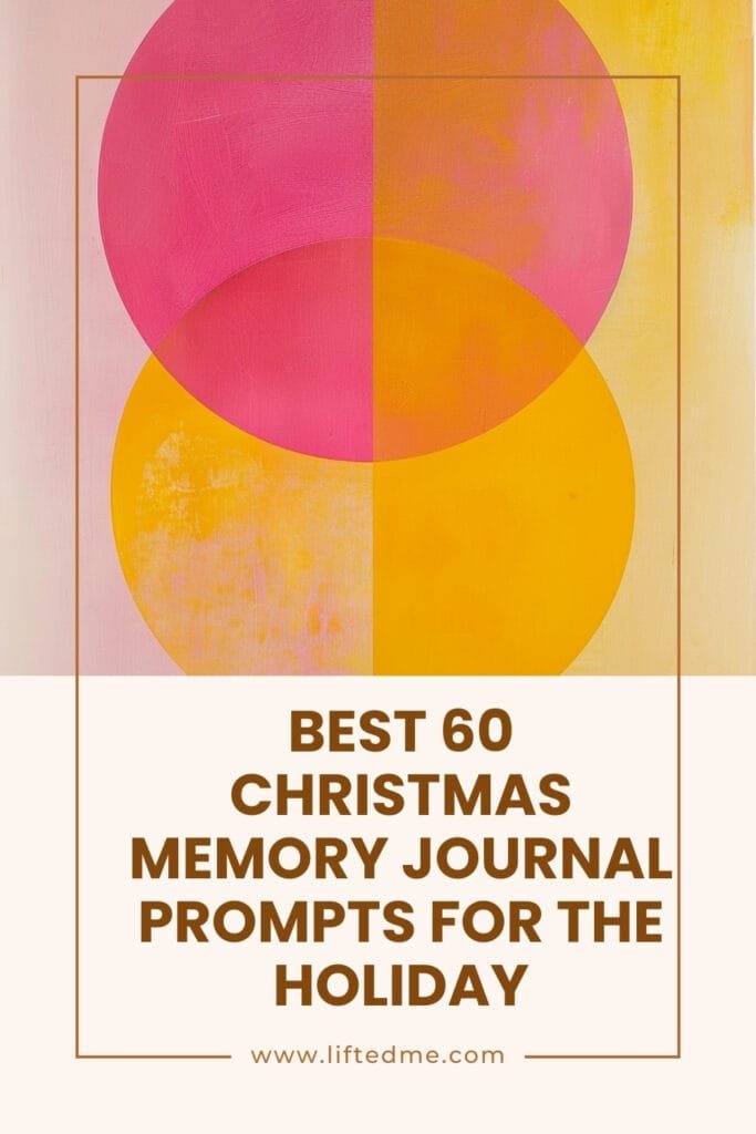 Best 60 Christmas Memory Journal Prompts For The Holiday